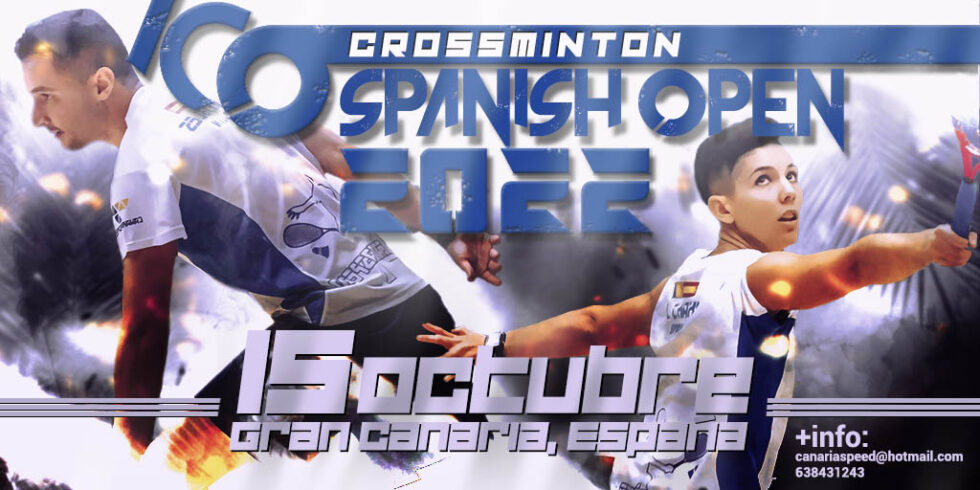 ICO Crossminton Spanish Open 2022 | CanariaSpeed